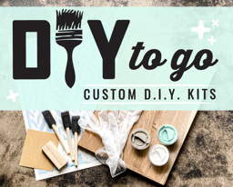 DIY To-Go Kits - Pickup or Ship!